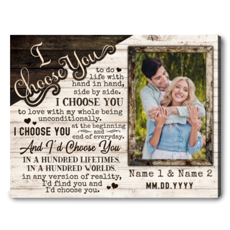 Custom Photo I Choose You Canvas Sentimental Gift For Couples - Oh Canvas