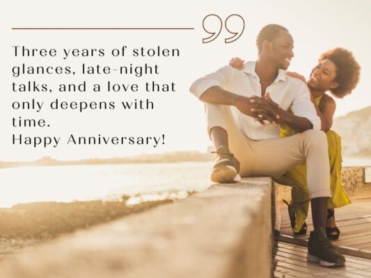144 Romantic 3 Year Anniversary Quotes to Mark Your Milestone
