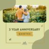 144 Romantic 3 Year Anniversary Quotes to Mark Your Milestone