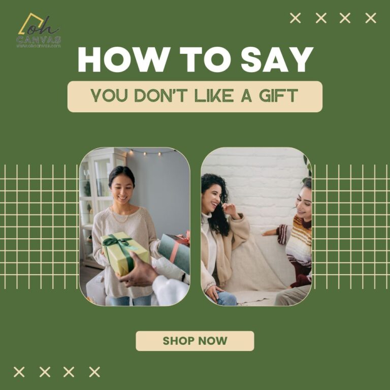How to Tell Someone You Don't Like Their Gift Politely