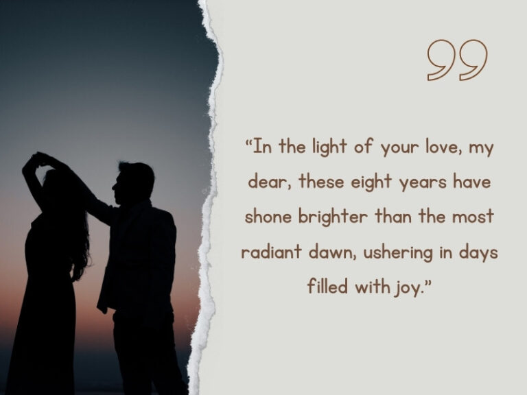 156 Heartfelt 8 Year Anniversary Quotes for All Couples