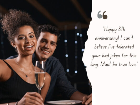 156 Heartfelt 8 Year Anniversary Quotes for All Couples