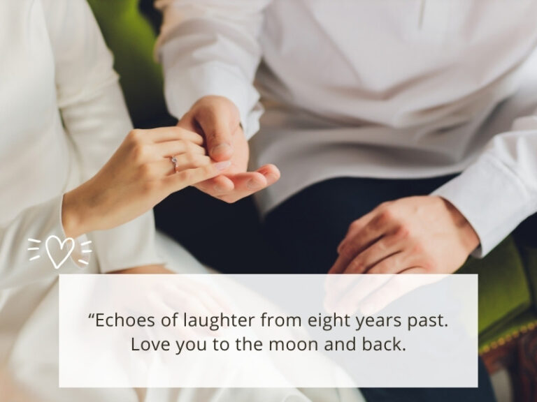 156 Heartfelt 8 Year Anniversary Quotes for All Couples
