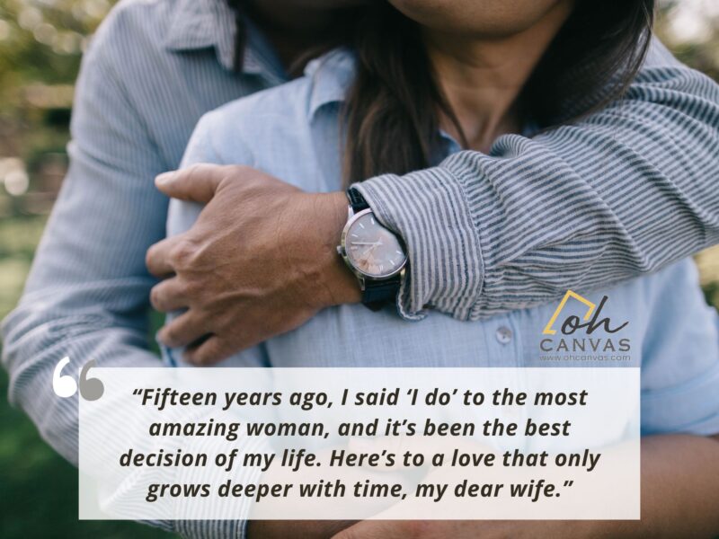 15 Year Anniversary Quotes: 90 Romantic Sayings for Him & Her