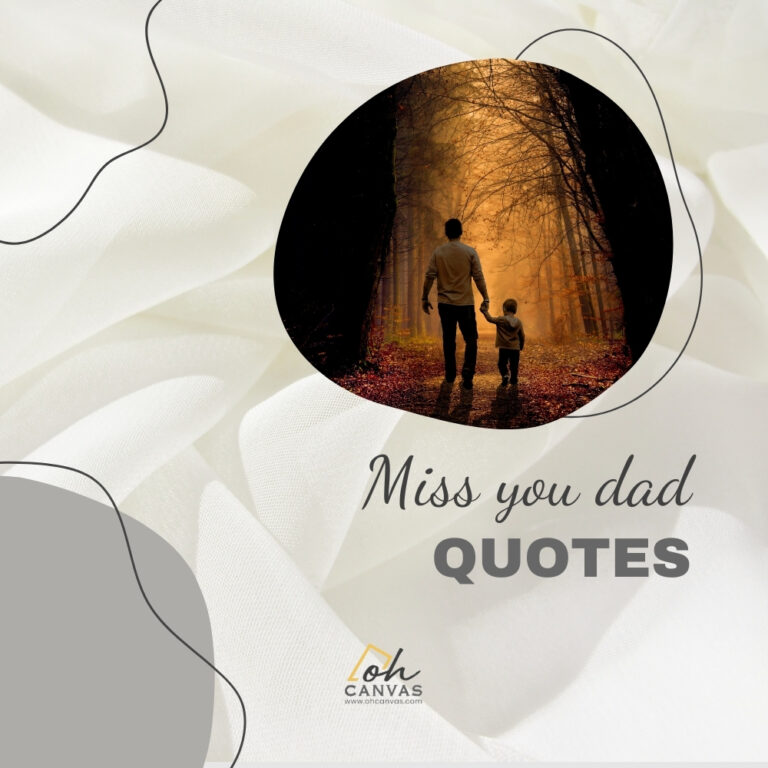 75 Touching Miss You Dad Quotes to Honor Memory about Him