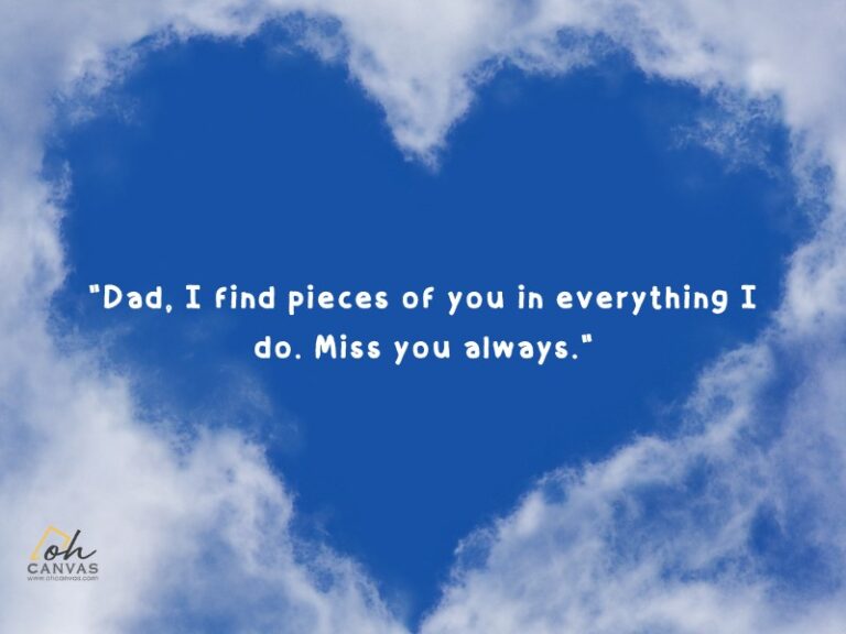 75 Touching Miss You Dad Quotes to Honor Memory about Him